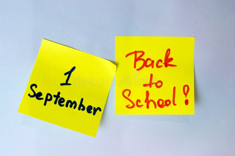 The Sticker with the Inscription Go Back To School and the First of ...