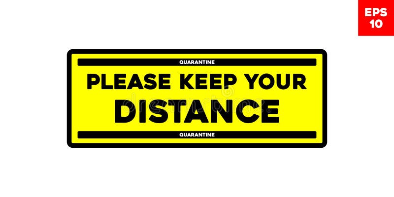 Sticker with an Inscription Keep Your Distance Stock Vector ...