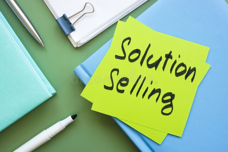 Sticker with the Phrase Solution Selling. Represents Effective Sales ...