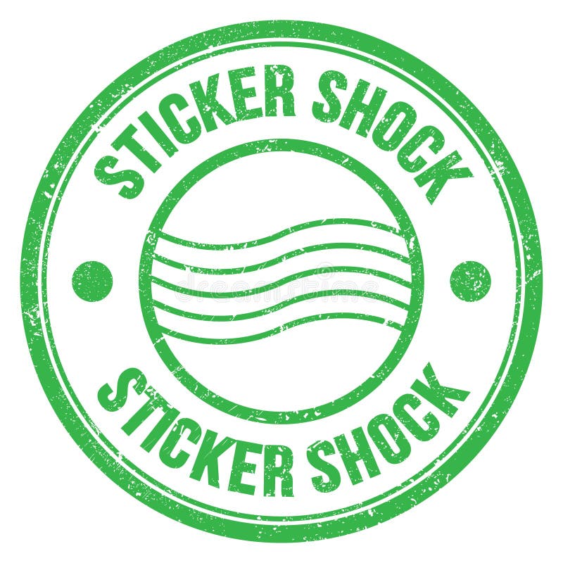 STICKER SHOCK Text Written on Green Round Postal Stamp Sign Stock ...