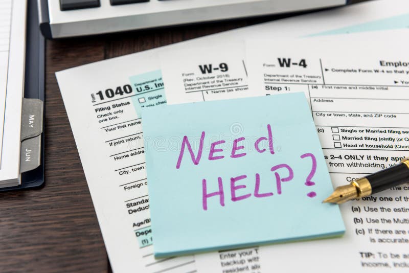 Sticker with Text Need Help and 1040 Tax Form, Pen and Calculator ...