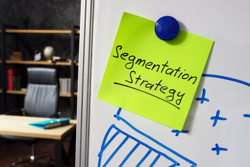 Sticker with Words Segmentation Strategy on the Whiteboard. Stock Photo ... Sticker with Words Segmentation Strategy on the Whiteboard. Stock Photo ...