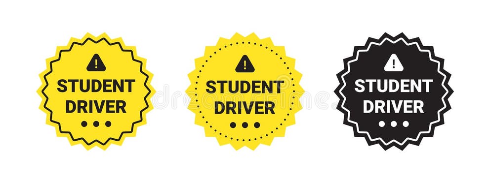 Stickers Student Driver. Student Driver Badges. Caution Sign Stock ...