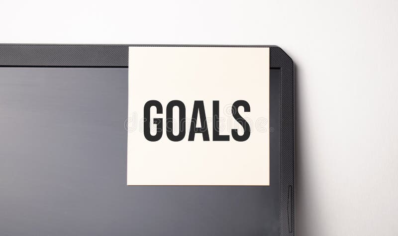 Sticky Note on the Computer. Text Goals Stock Photo - Image of card ...