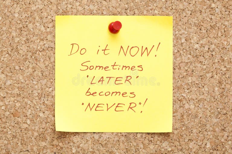 Sticky Note Do it Now stock photo. Image of inspiration - 26433976