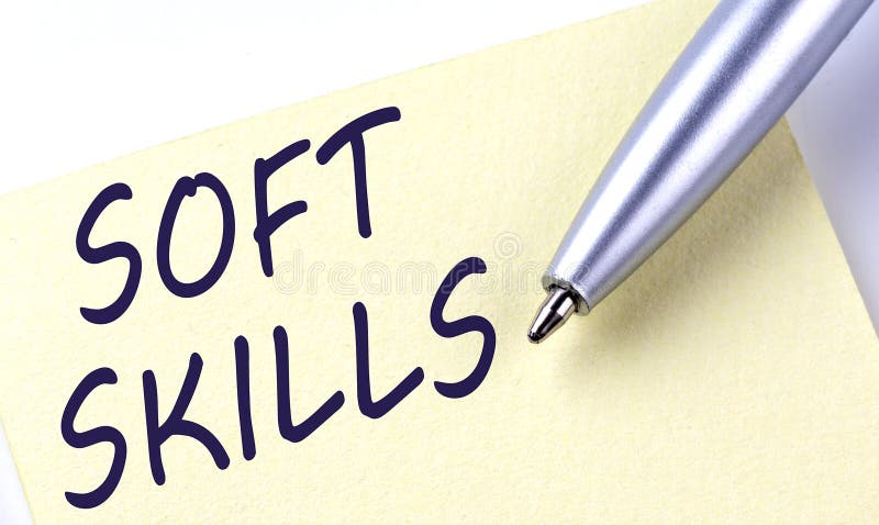 Sticky Note Message SOFT SKILLS with Pen on the White Background Stock ...