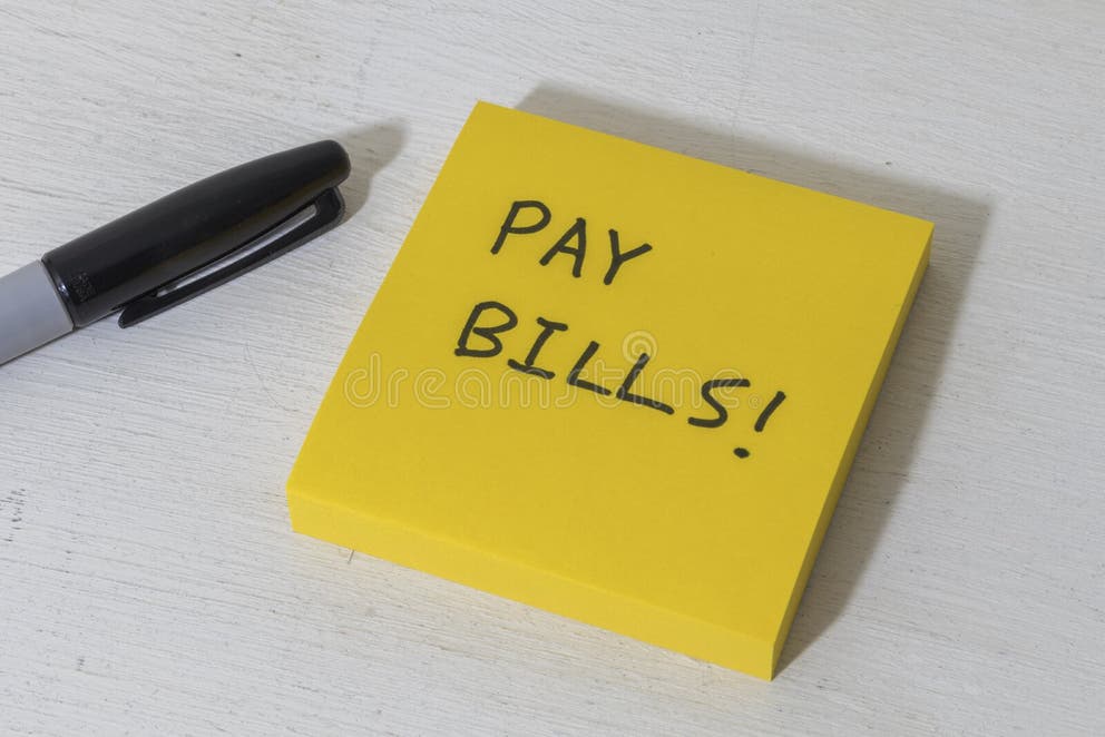 Sticky Note Pad with the Reminder To Pay Bills Stock Image - Image of ...