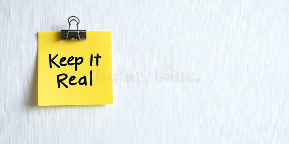 Sticky Note Reminder with Important Slogan about Authentic Behavior and ...