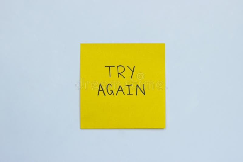 A Sticky Note that Says Try Again Stock Image - Image of writing ...