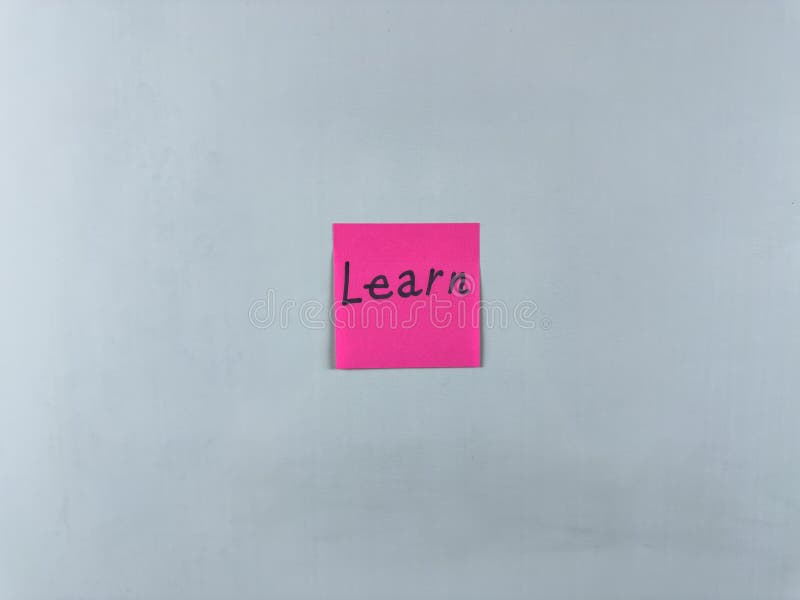 Sticky Note on White Background with Word Learn. Concept of Continuous ...