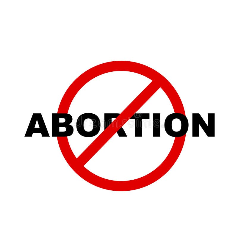 Stop Abortion stock illustration. Illustration of illegal - 33829441