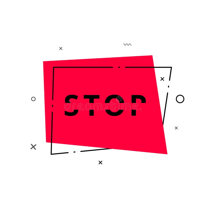Stop Banner. Vector Illustration. Stock Vector - Illustration of ...