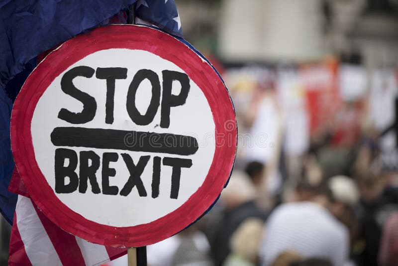 Stop Brexit Sign at a Political Protest in London Stock Image - Image ...