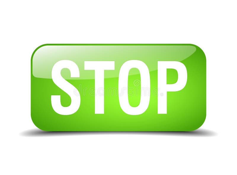 Stop button stock vector. Illustration of square, notice - 119885146
