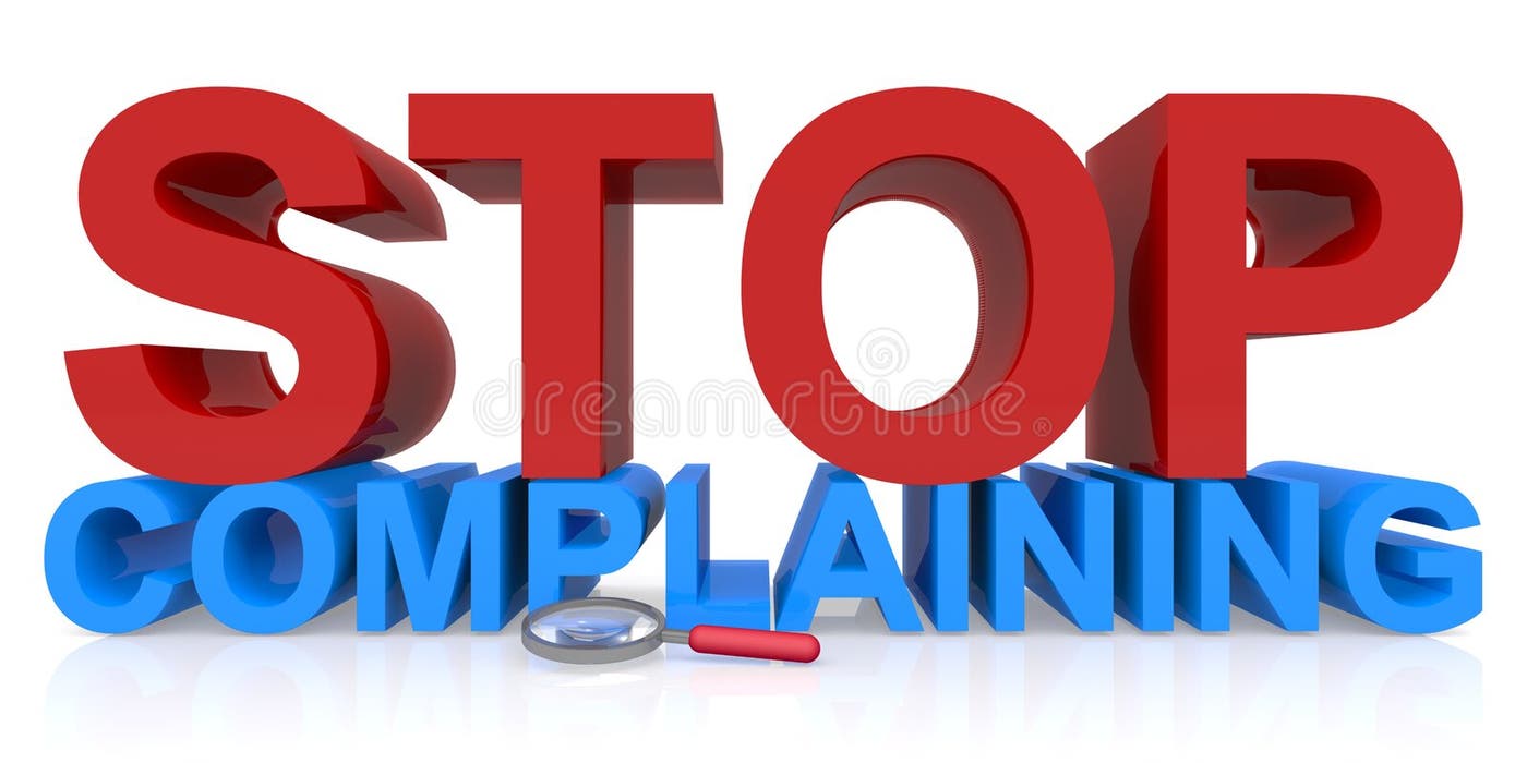 Stop Complaining Stock Illustrations – 61 Stop Complaining Stock ...