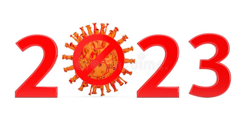 Stop Corona Virus 2019-nCoV in Year 2023 Concept. Virus with ...