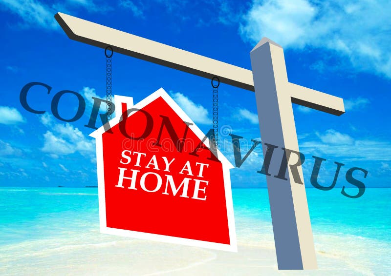 STOP Covid - 19, Stay Home, Stay Safe!. Stock Photo - Image of ...