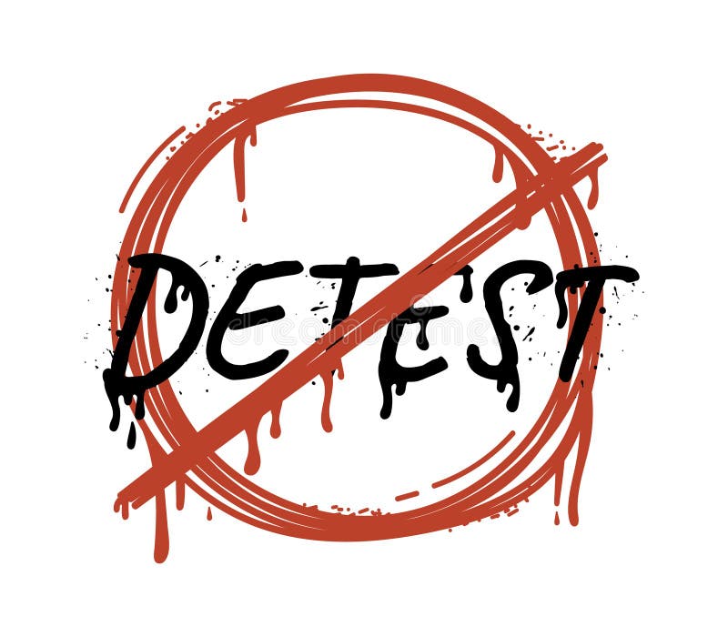 Stop Detest Street Art stock vector. Illustration of isolated - 275436951