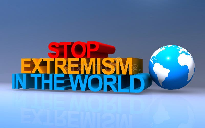 Stop Extremism in the World on Blue Stock Image - Image of ...