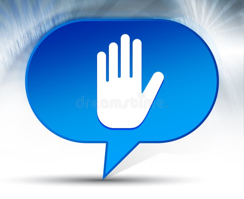 Stop Hand Icon Blue Bubble Background Stock Illustration - Illustration ...