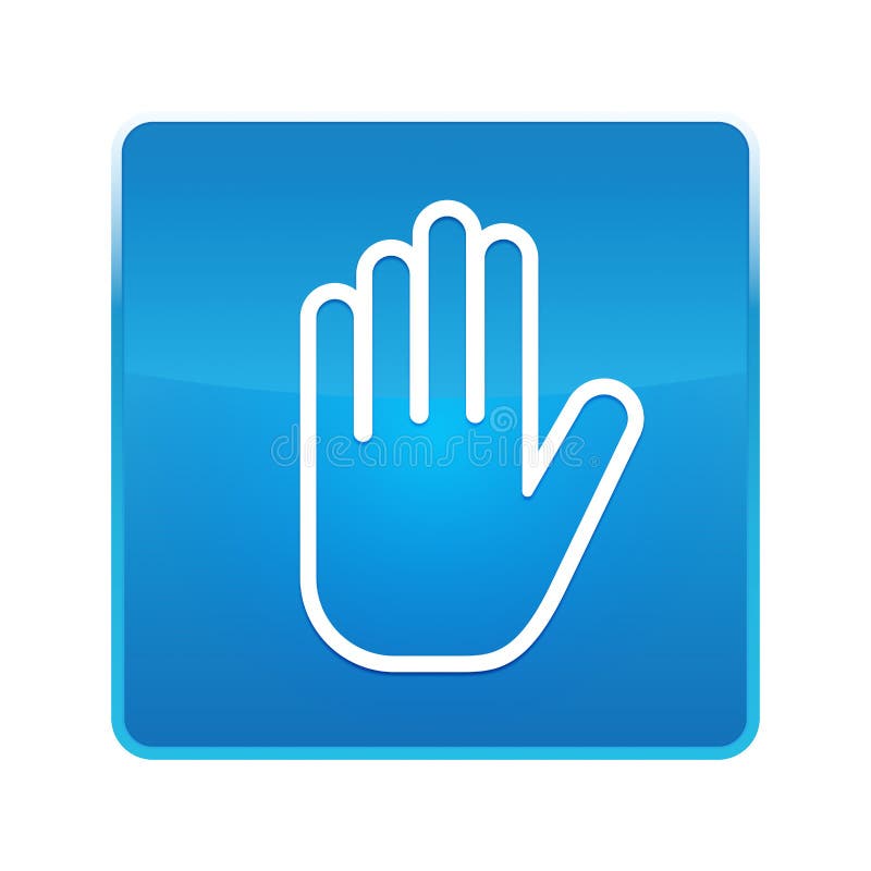 Stop Hand Icon Shiny Blue Square Button Stock Illustration ...