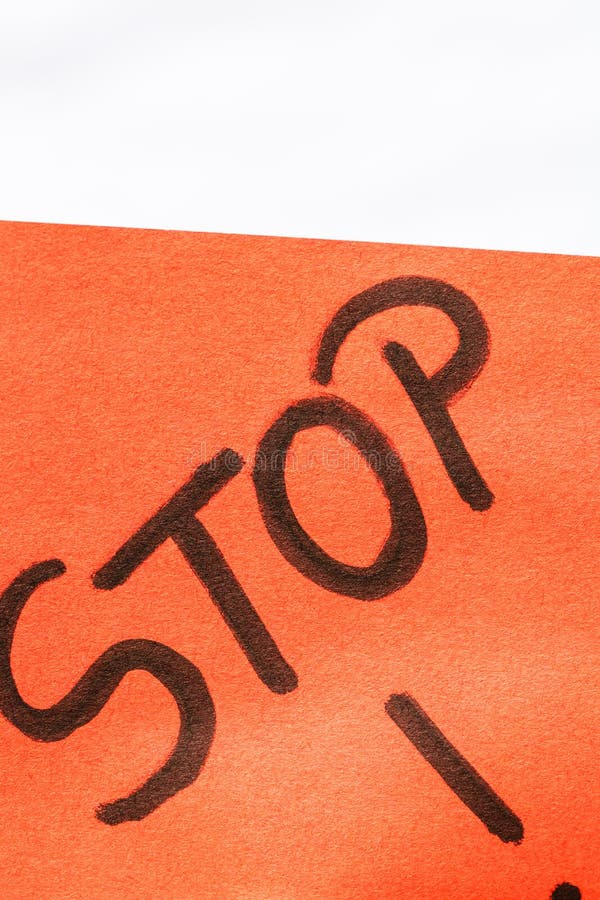 Stop Handwriting Text Close Up Isolated on Orange Paper with Copy Space ...