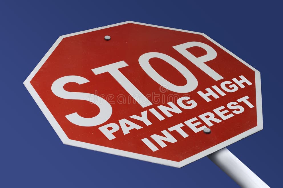 Stop High Interest stock photo. Image of cheap, equity - 332804