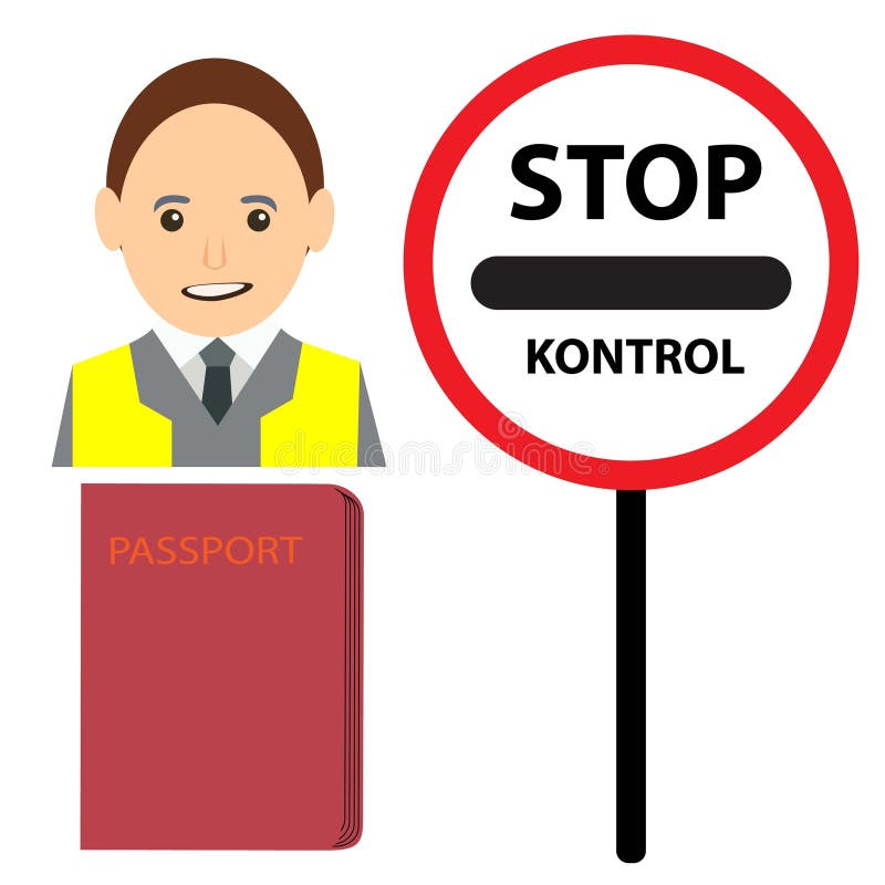 EU Border Sign with the Text Stop Kontrol with Custom Officer and ...