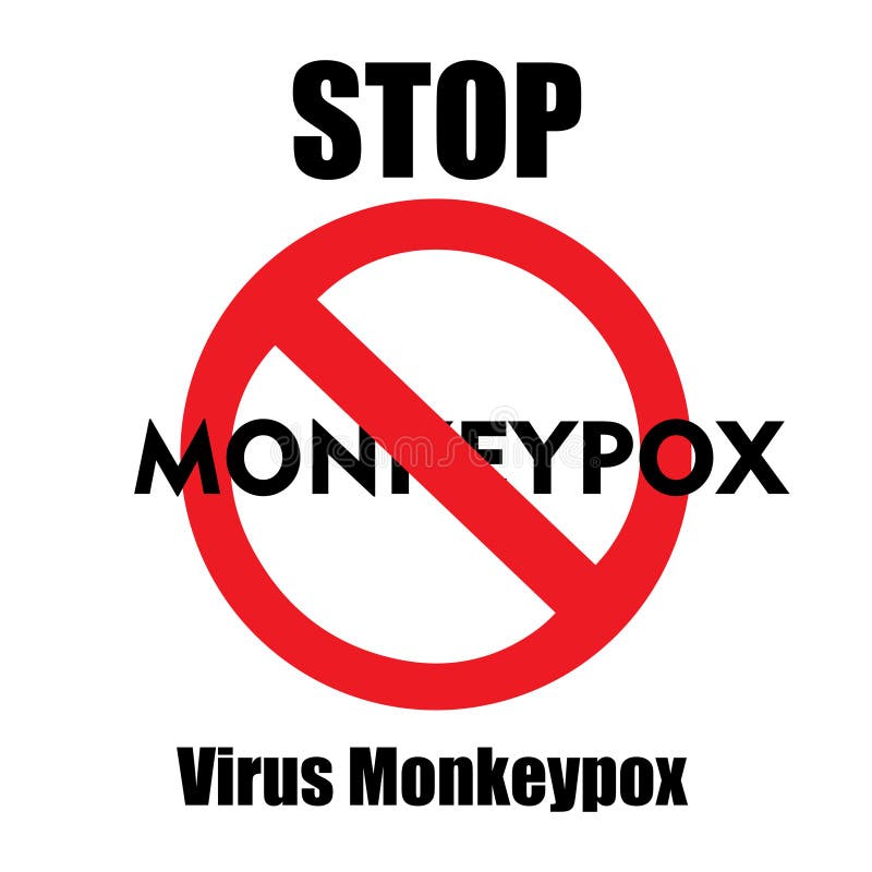 Stop Monkeypox Virus. Text Stop Monkeypox Stock Vector - Illustration ...