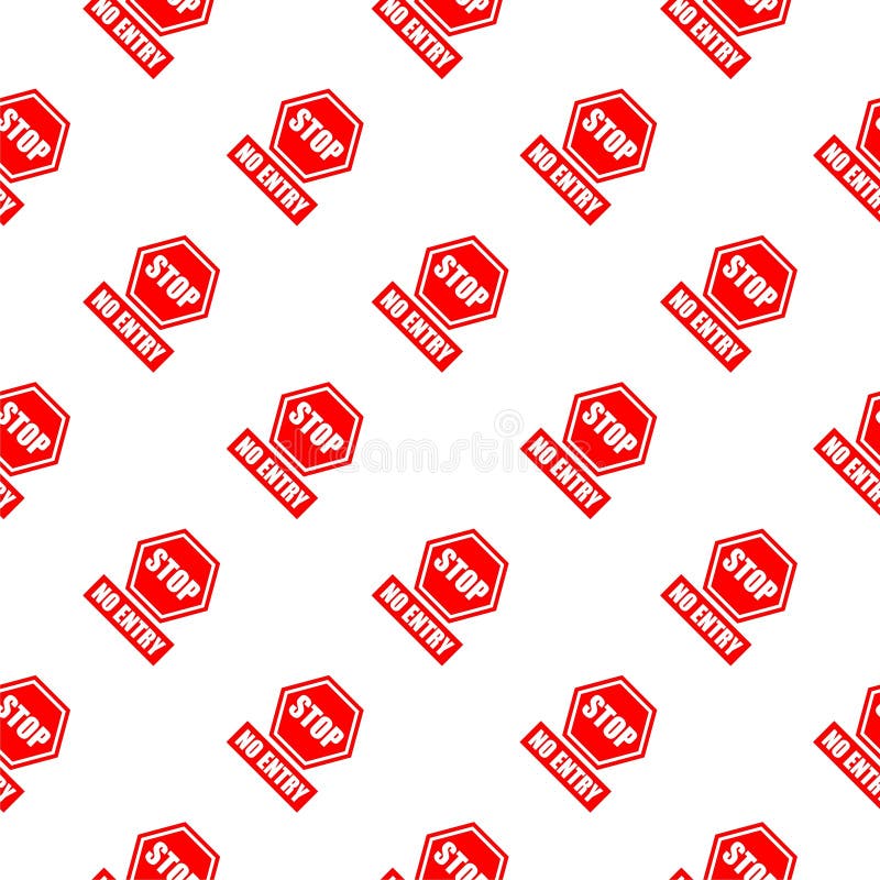 Stop, No Entry Sign Pattern Seamless Isolated on White Background Stock ...