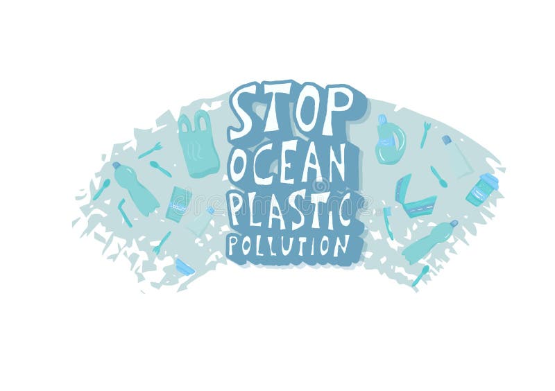 Stop Ocean Plastic Pollution. Vector Stylized Text Stock Vector ...