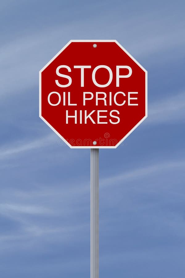 Stop Oil Price Hikes stock image. Image of traffic, blue - 31203337