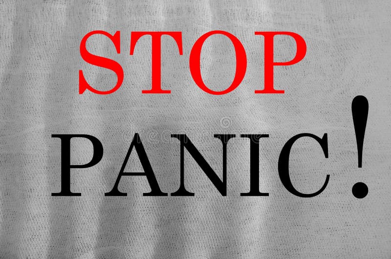 Inscription Stop Panic on the Background of a Medical Bandage. Stock ...