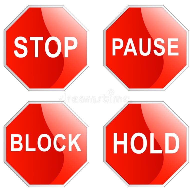 Stop, Pause, Block and Hold Sign Stock Vector - Illustration of halt ...