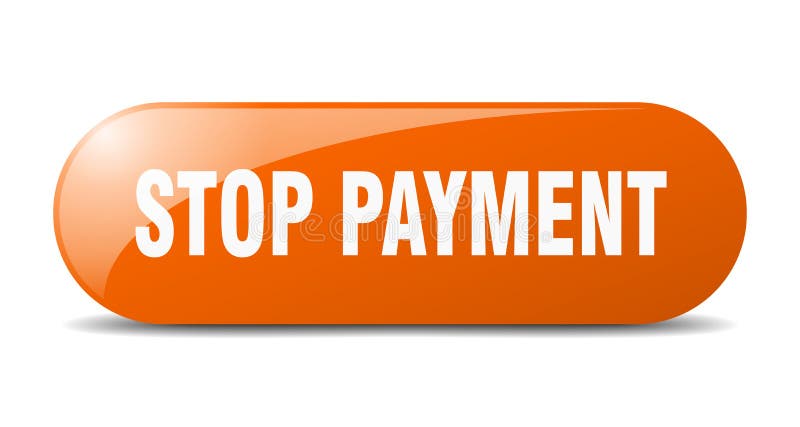 Stop Payment Button. Stop Payment Sign. Key. Push Button Stock Vector ...