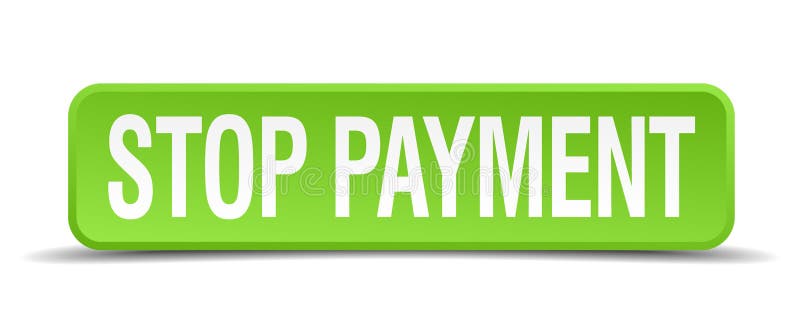 Stop payment button stock vector. Illustration of shadow - 121128444