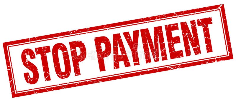 Stop payment stamp stock vector. Illustration of sign - 125218806