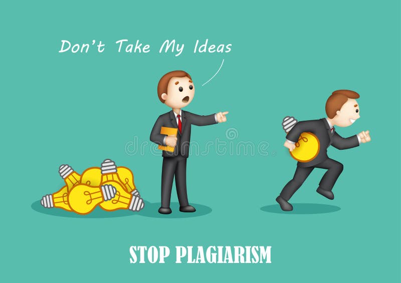 Stop Plagiarism, Stealing and Copying Ideas and Thoughts from Original ...