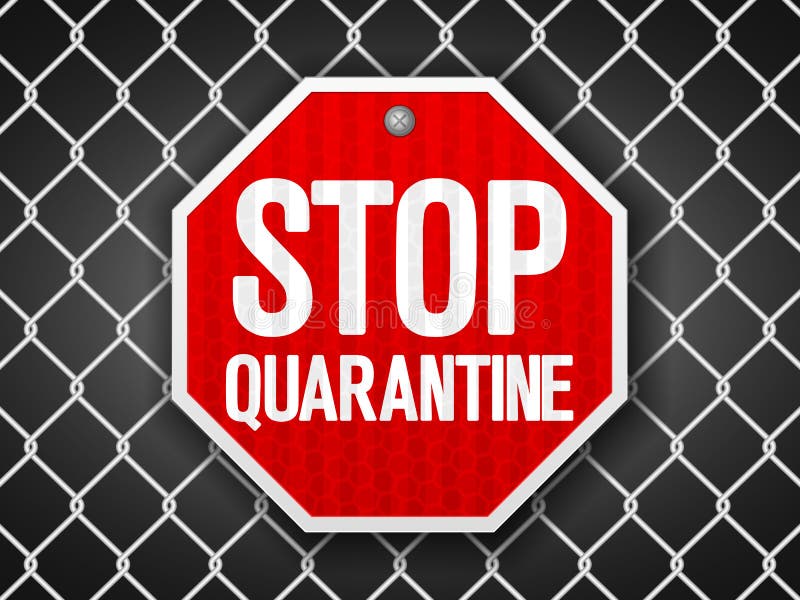 Stop Quarantine Sign on Wire Fence Stock Vector - Illustration of cage ...