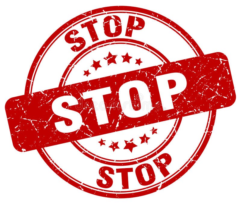 Stop Red Grunge Round Vintage Stamp Stock Vector - Illustration of ...