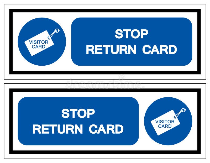 Stop Return Card Symbol Sign ,Vector Illustration, Isolate on White ... Stop Return Card Symbol Sign ,Vector Illustration, Isolate on White ...
