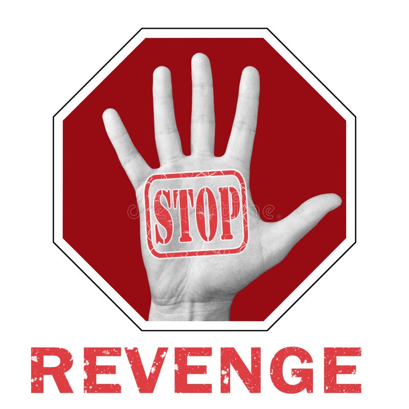 Stop Revenge Conceptual Illustration. Open Hand with the Text Stop ...