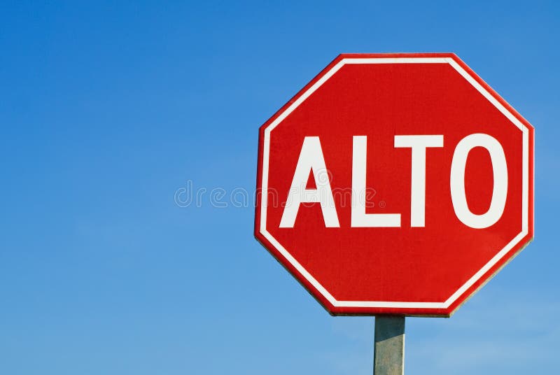 Stop Road Sign in Mexico, with the Words Stock Image - Image of ...