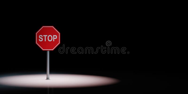 Stop Road Sign Spotlighted on Black Background Stock Illustration ...
