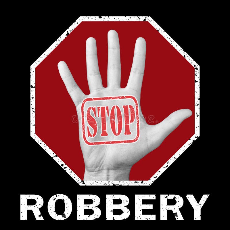 Stop Robbery Conceptual Illustration. Global Social Problem Stock Image ...