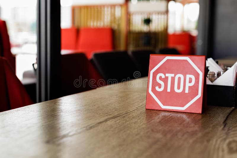 The Stop Sign is on the Bar Counter in the Cafe Stock Image - Image of ...
