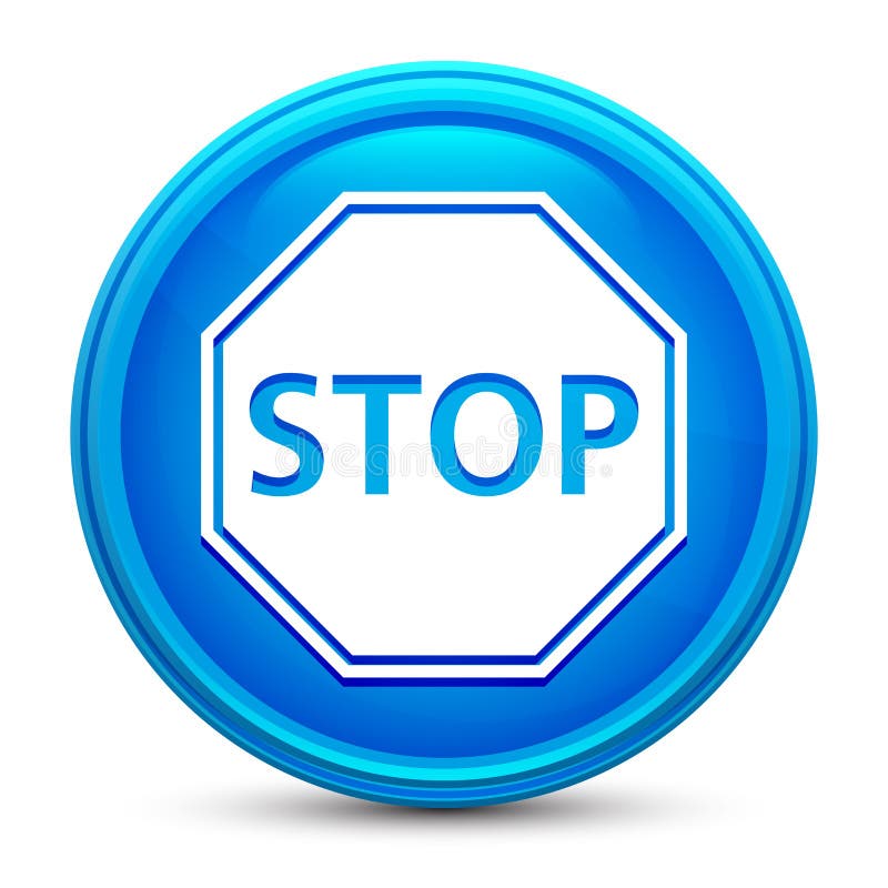 Stop Sign Icon Glass Shiny Blue Round Button Isolated Design Vector ...