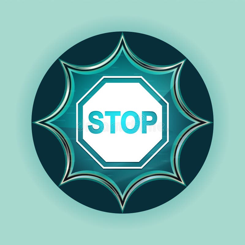 Stop Sign Icon Magical Glassy Sunburst Blue Button Sky Blue Background ...