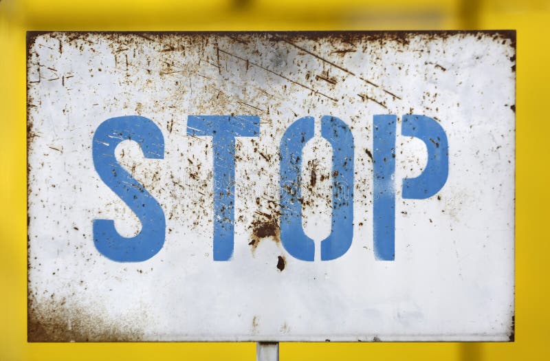 Stop Sign on Old Metal Panel Stock Photo - Image of power, element ...