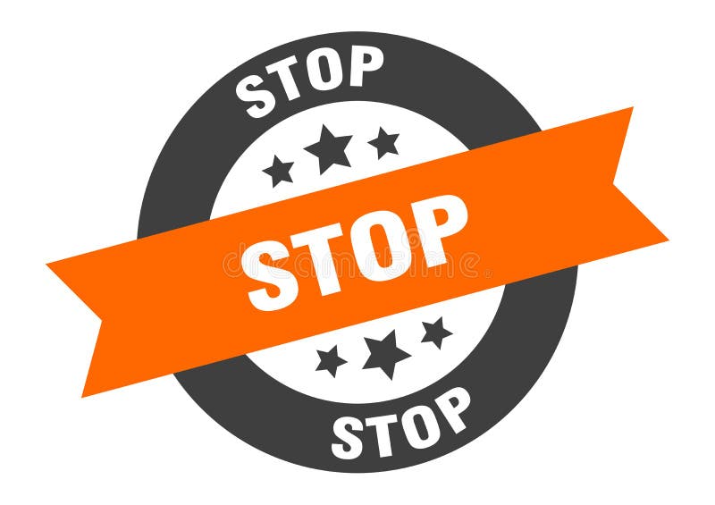 Stop sign stock vector. Illustration of orange, banner - 160394136